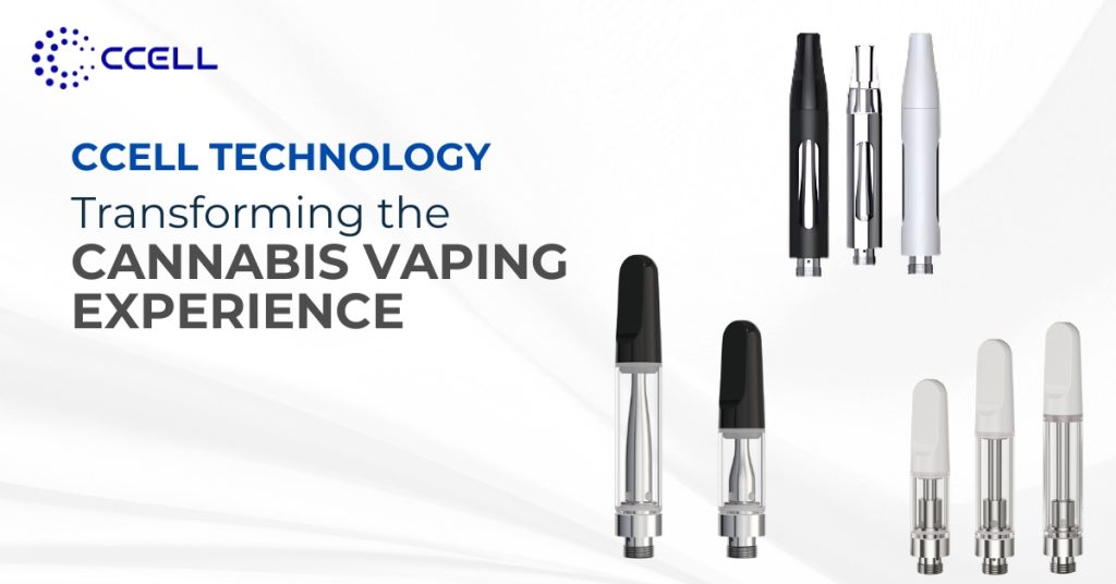 CCELL Technology: Cannabis Vaping Experience